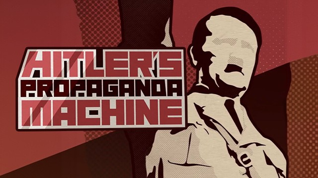 O Μηχανισμός Προπαγάνδας του Χίτλερ