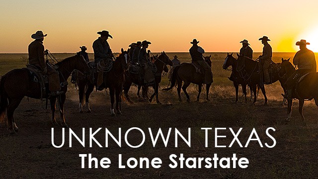 Unknown Texas - The Lone Starstate
