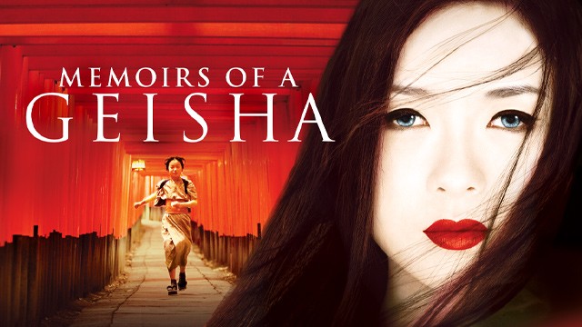 Memoirs of a Geisha