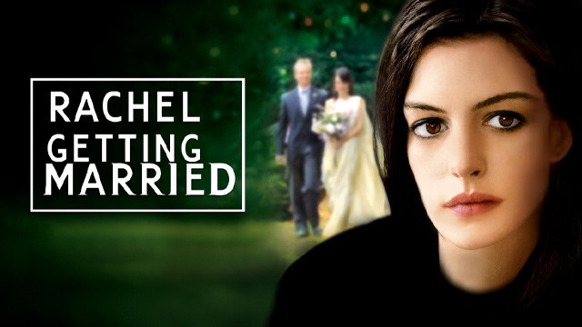 Rachel Getting Married